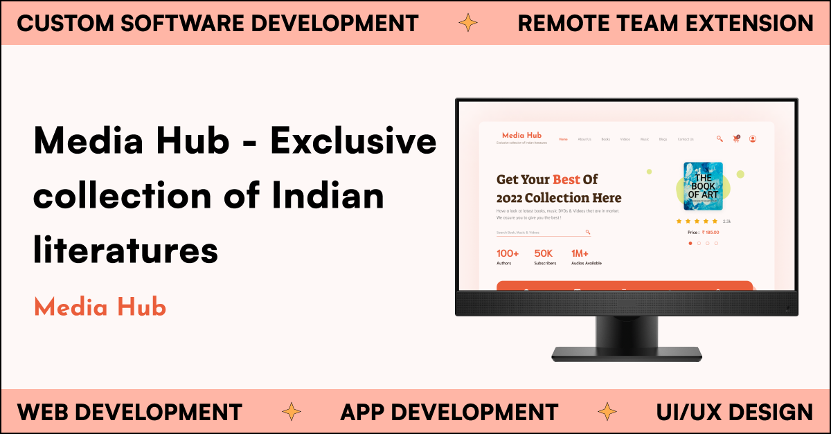 Media Hub: A Case Study of Online Digital Web App Development
