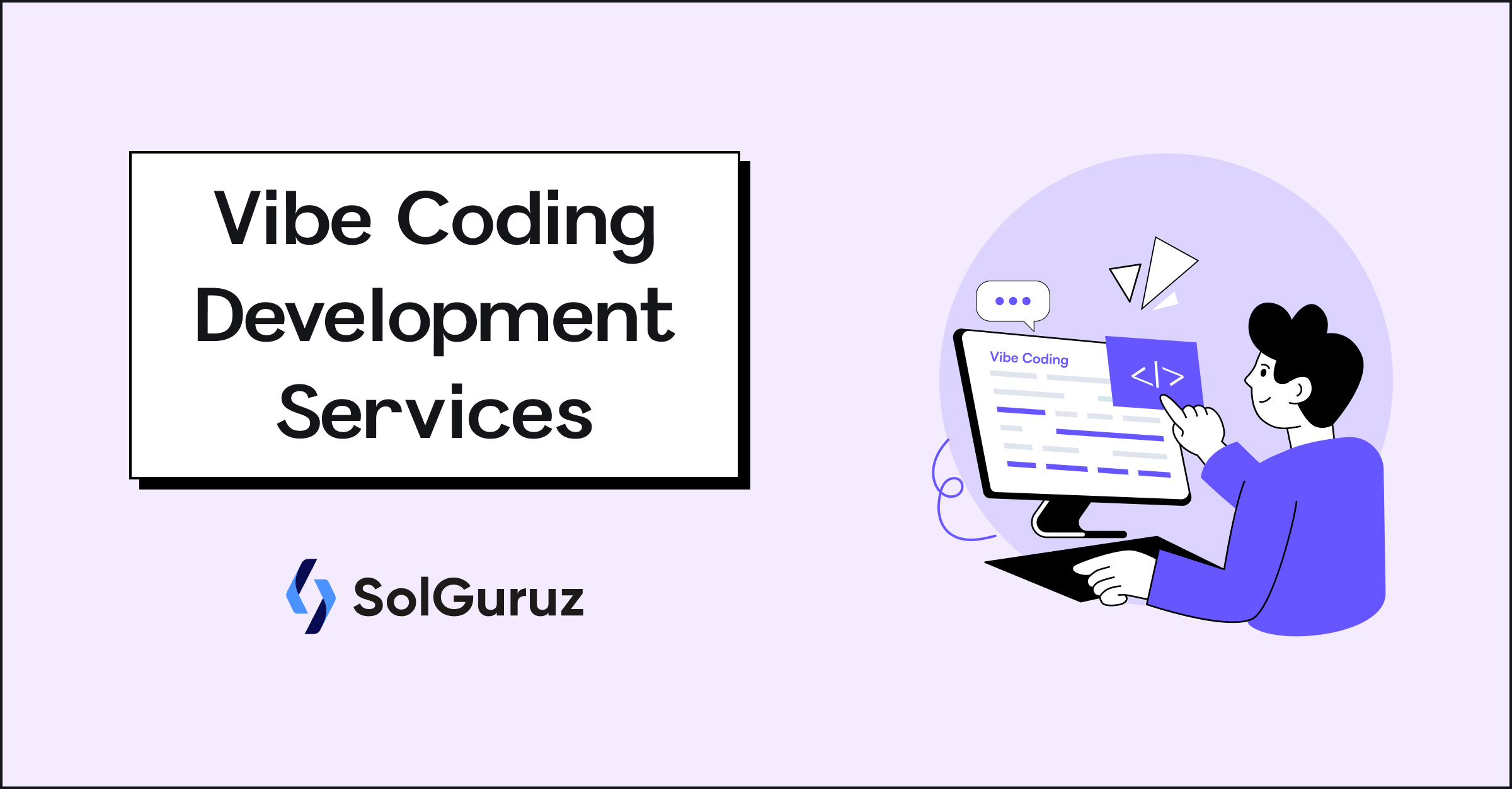 Vibe Coding Development Services | Hire Vibe Coders